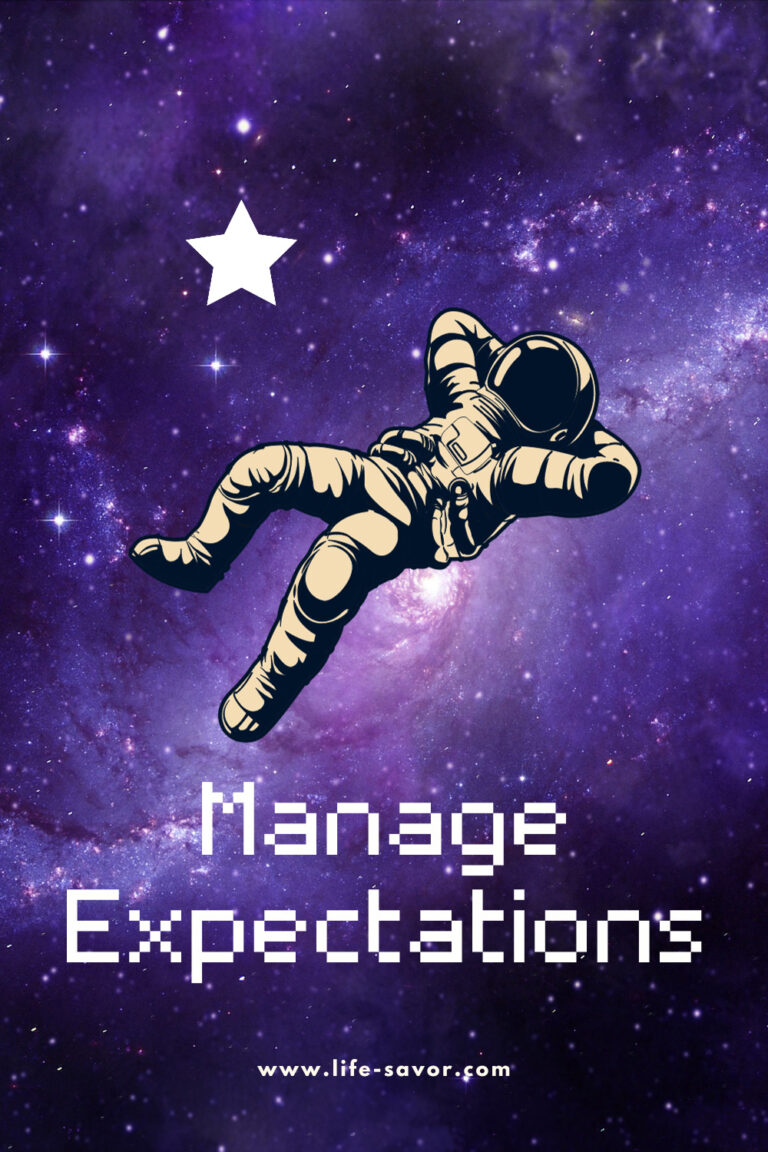 Managing Expectations - Life-Savor.com