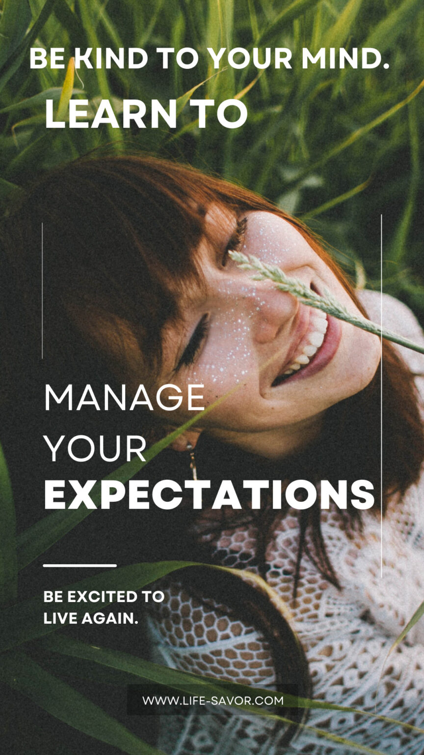 Managing Expectations - Life-Savor.com